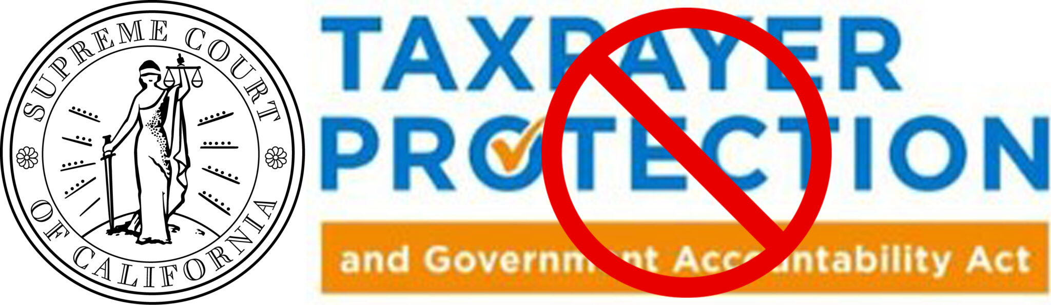 CA Supreme Court removes Taxpayer Protection Act from Nov. ballot ...
